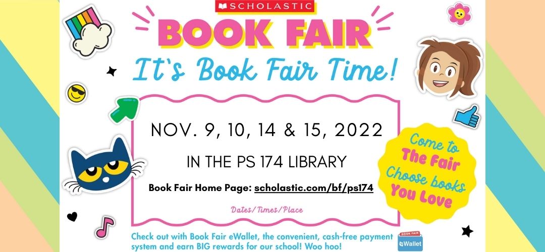 Scholastic Bookfair 2022 – P.S. 174 William Sidney Mount Parent Association